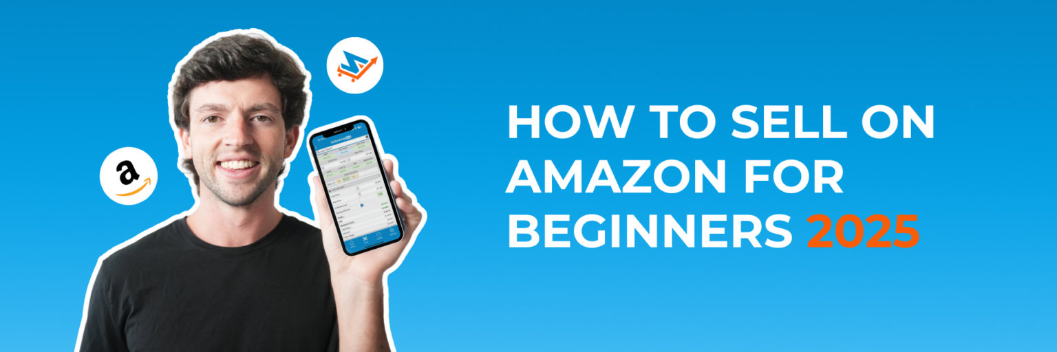 How To Sell On Amazon For Beginners 2025
